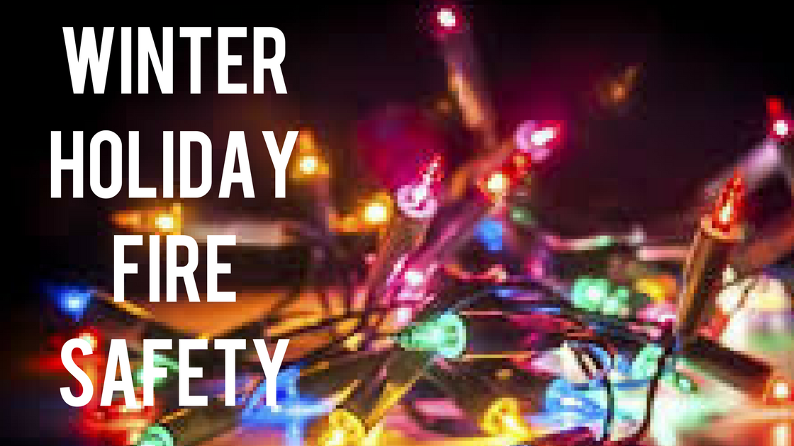 Winter Holiday Fire Safety - Around Ambler