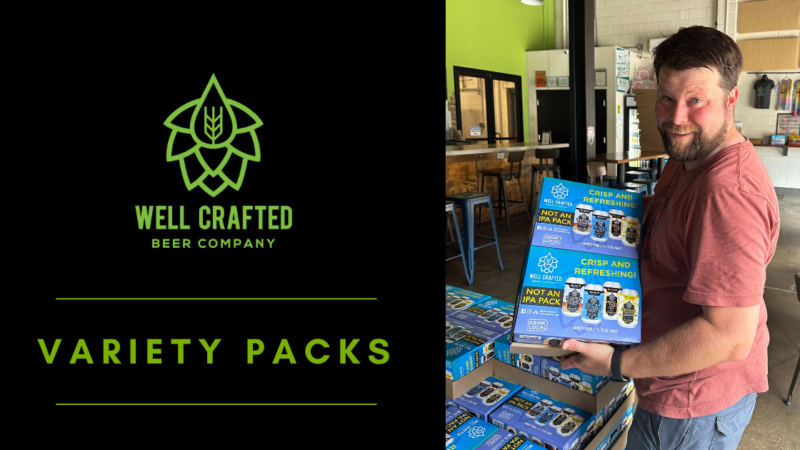Well Crafted Beer Company offering variety 12 packs of 12 oz cans ...